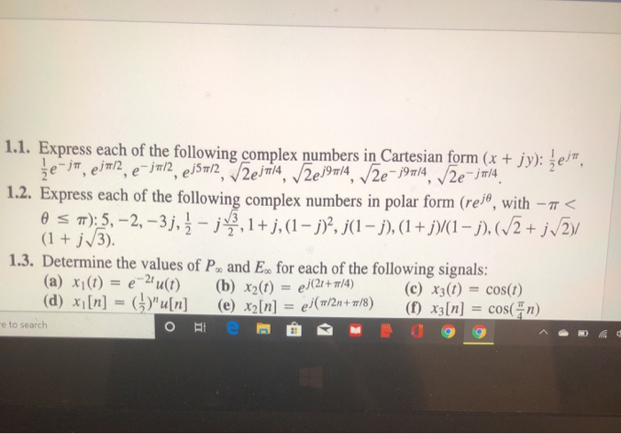 Solved 1.1. Express each of the following complex numbers in | Chegg.com