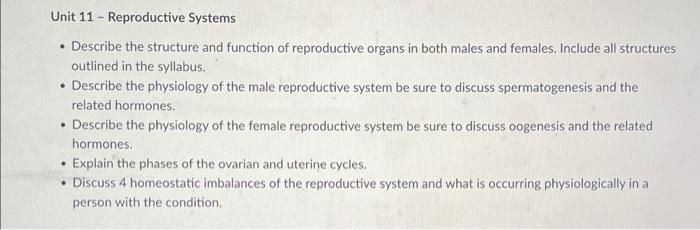 Solved Unit 11 - Reproductive Systems - Describe the | Chegg.com