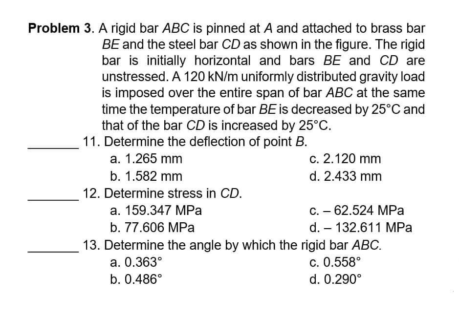 Solved Problem 3. A rigid bar ABC is pinned at A and | Chegg.com