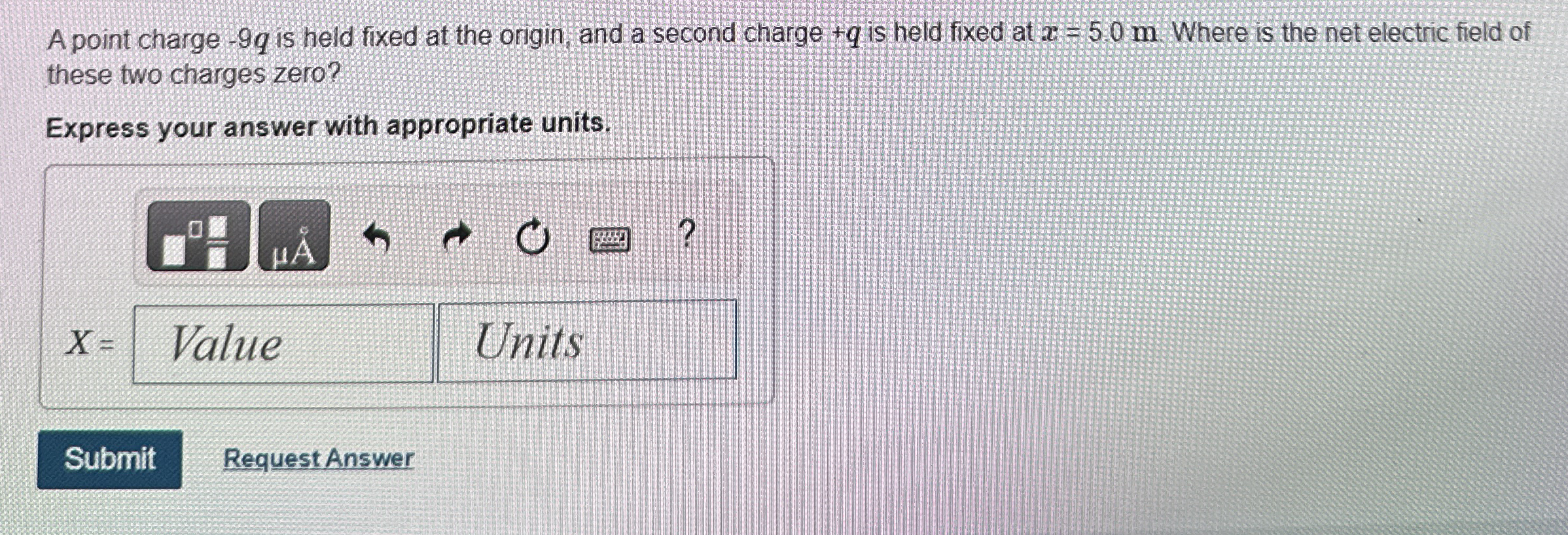 Solved A point charge -9q ﻿is held fixed at the origin, and | Chegg.com