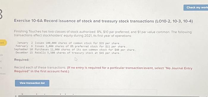 Solved Exercise 10-6A Record issuance of stock and treasury | Chegg.com