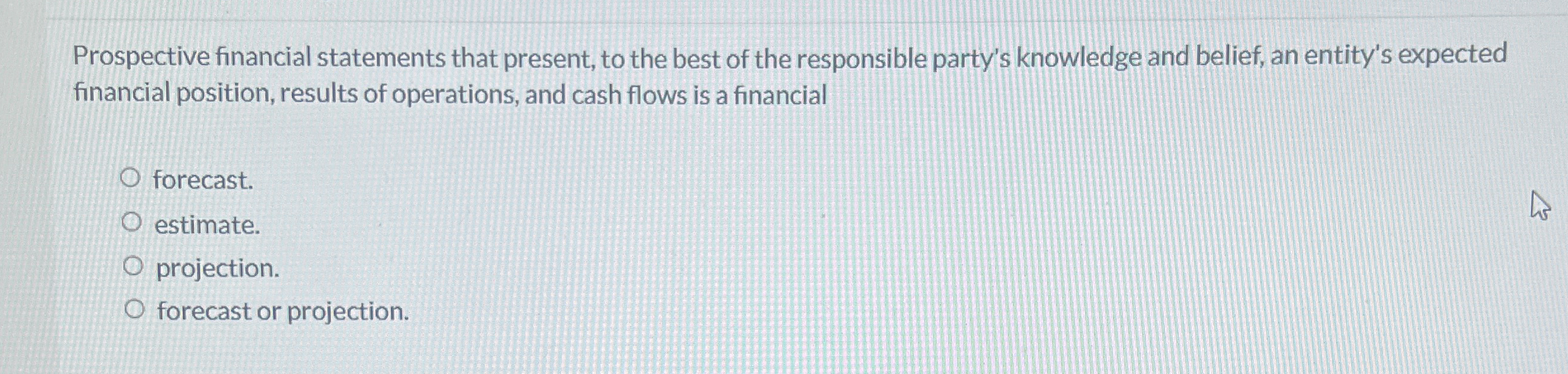 High Quality SOLUTION Prospective financial statements that present, to ...