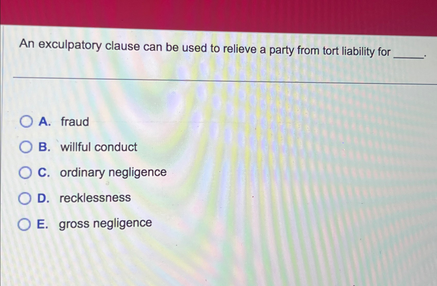 Solved An exculpatory clause can be used to relieve a party | Chegg.com