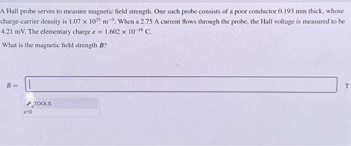 Solved A Hall probe serves to measure magnetic field | Chegg.com