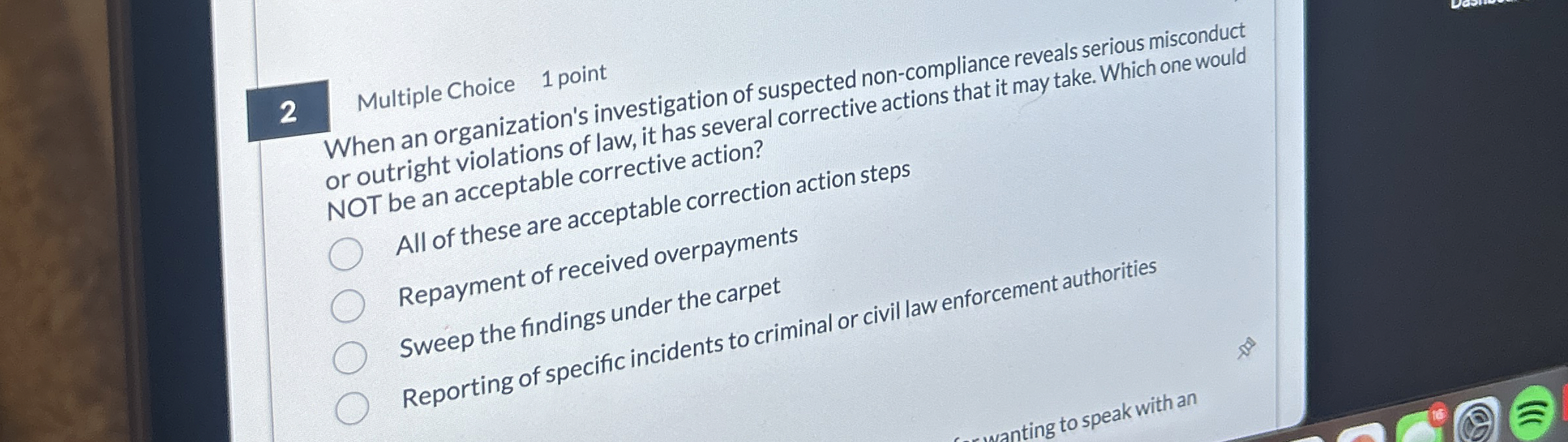 Solved 2Multiple Choice 1 ﻿pointWhen an organization's | Chegg.com