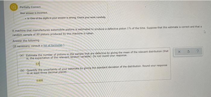 Solved Partially Correct Your answer is incorrect . One of | Chegg.com