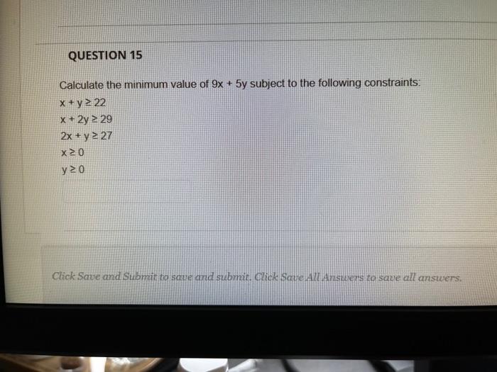 Solved Question 15 Calculate The Minimum Value Of 9x 5y