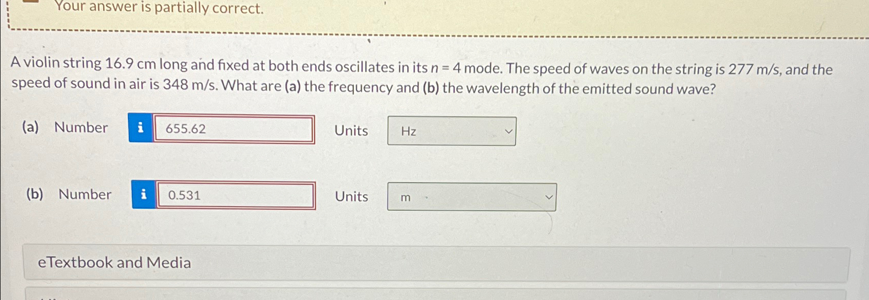 Solved Your answer is partially correct.A violin string | Chegg.com