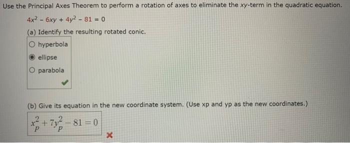 Solved se the Principal Axes Theorem to perform a rotation | Chegg.com