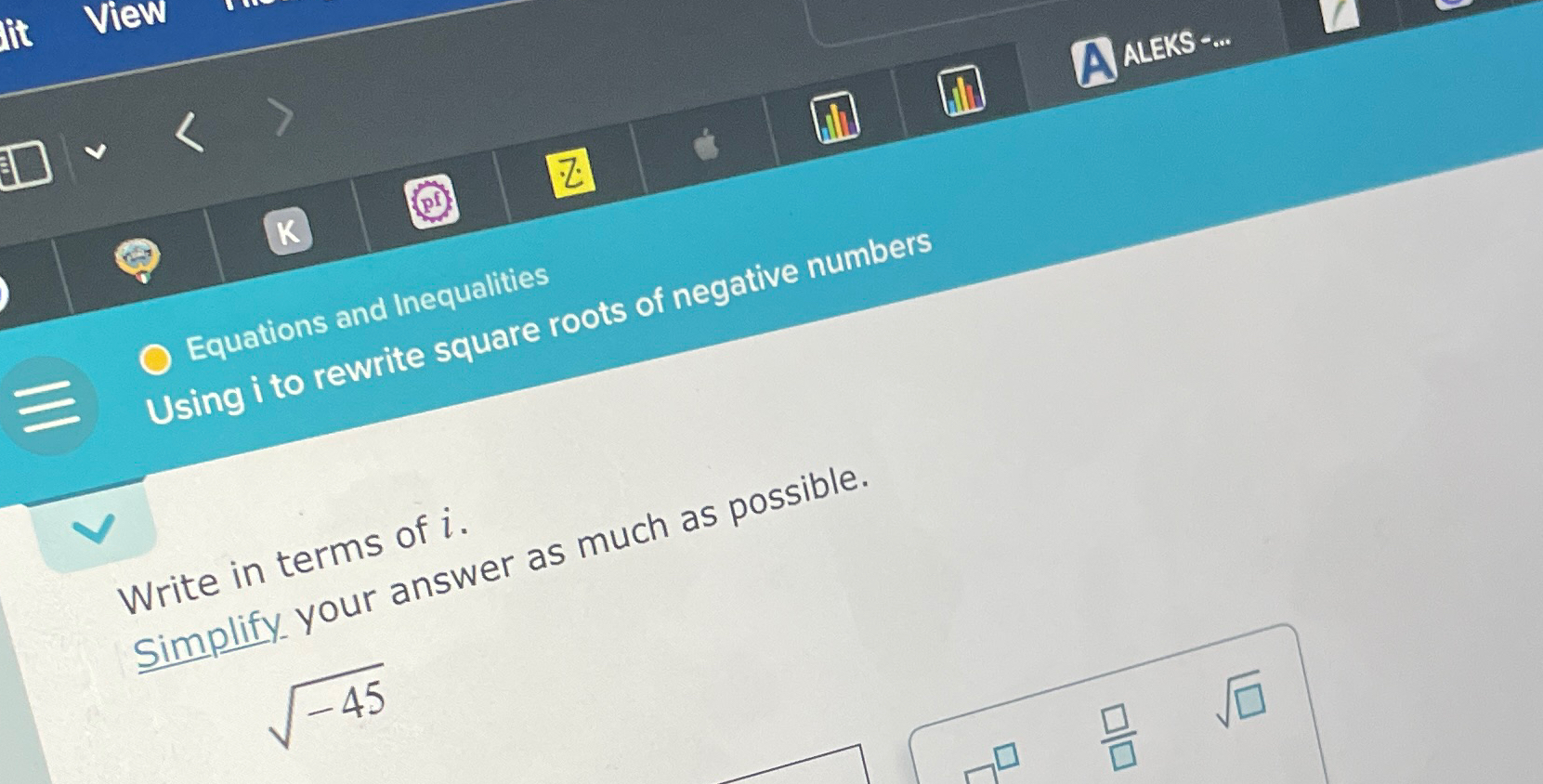 Solved Equations and InequalitiesUsing i ﻿to rewrite square | Chegg.com