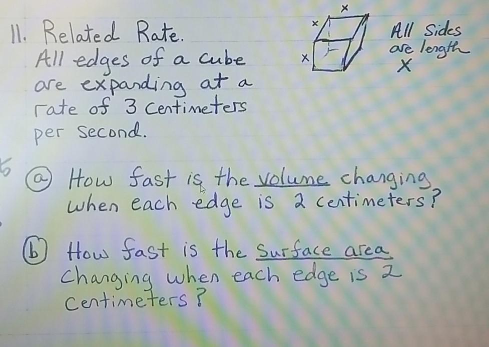 Solved 11. Related Rate. All edges of a cube are expanding | Chegg.com