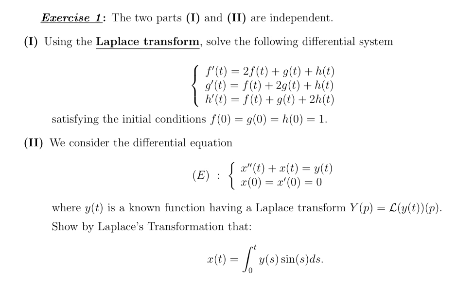 Solved Exercise 1: The two parts (I) ﻿and (II) ﻿are | Chegg.com