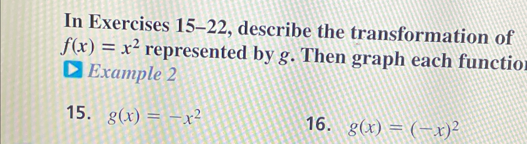 Solved In Exercises 15-22, ﻿describe the transformation of | Chegg.com