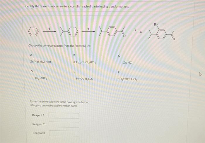 Solved Identify the reagents necessary to accomplish each of | Chegg.com
