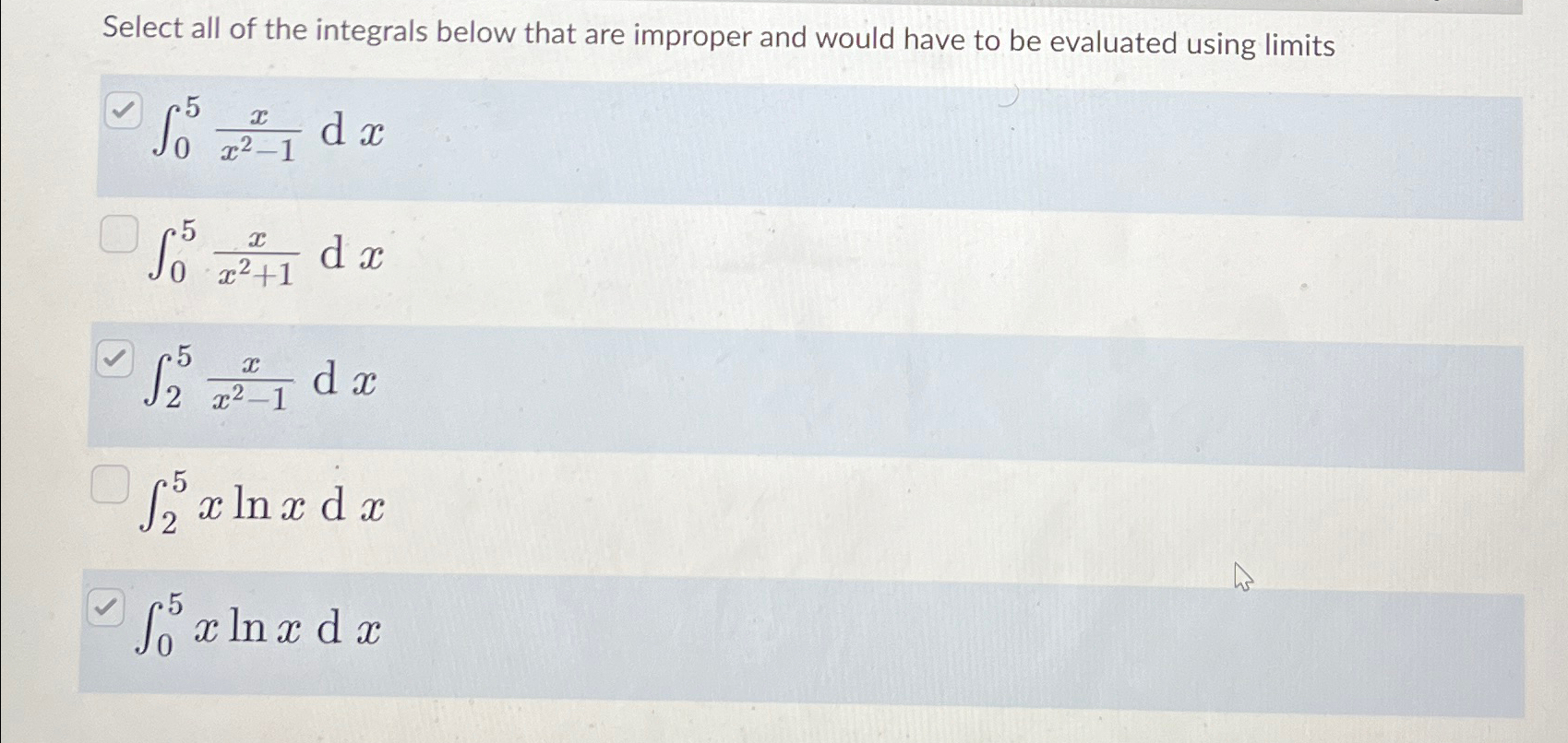 Solved Select all of the integrals below that are improper | Chegg.com