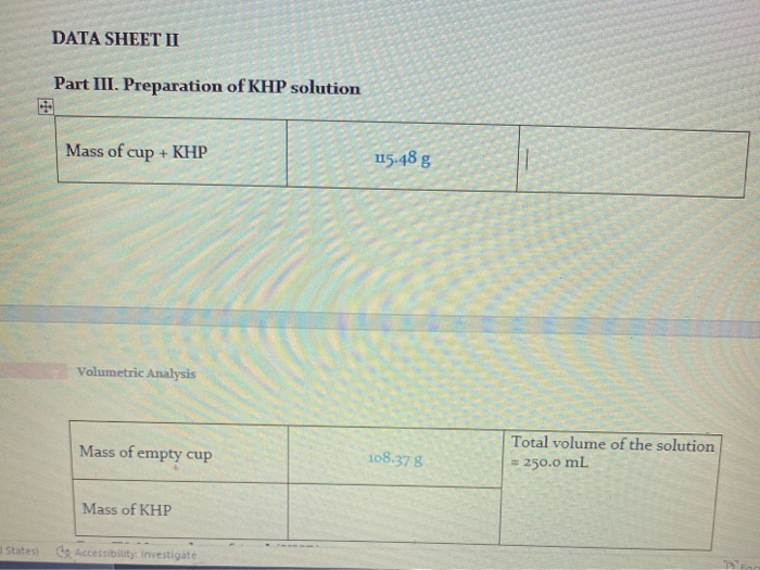 Solved DATA SHEET II Part III. Preparation of KHP solution | Chegg.com