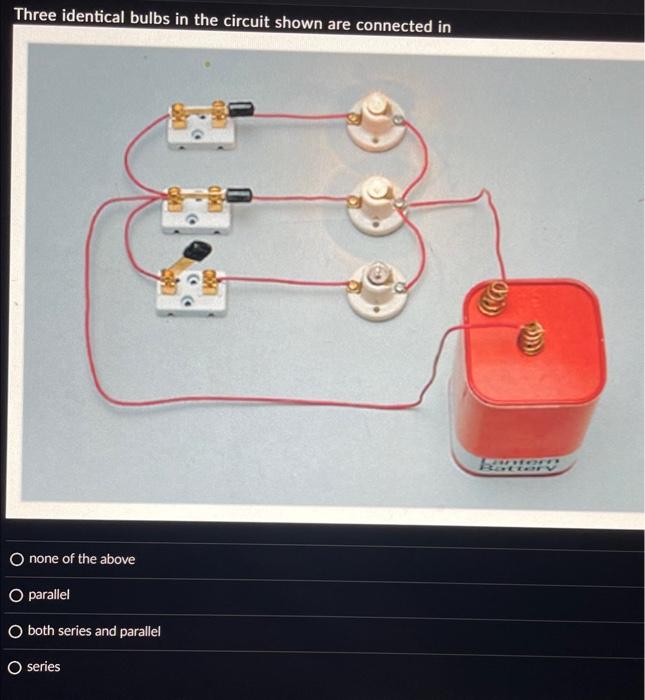 Solved Three identical bulbs in the circuit shown are | Chegg.com