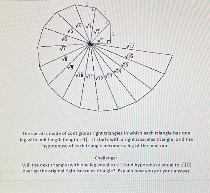 Solved The spiral is made of contiguous right triangles in | Chegg.com