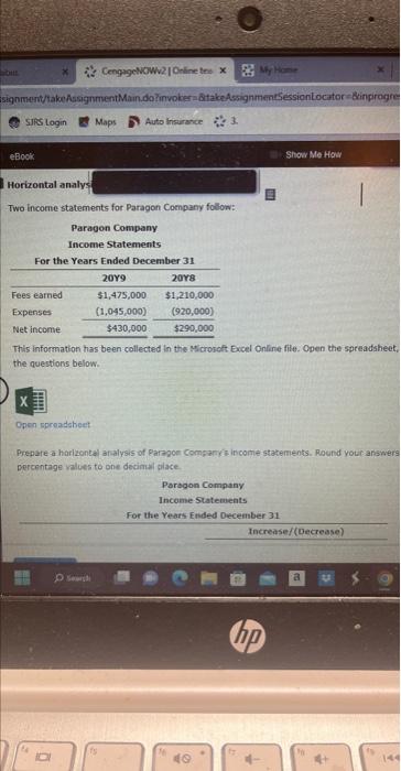 Solved Two income statements for Paragon Company follow: | Chegg.com