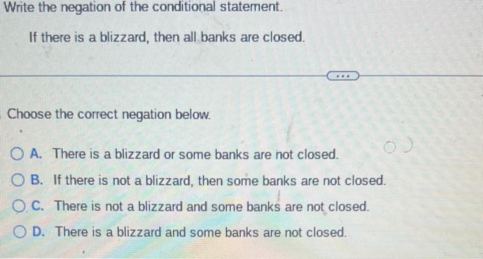 Solved Write the negation of the conditional statement. If | Chegg.com