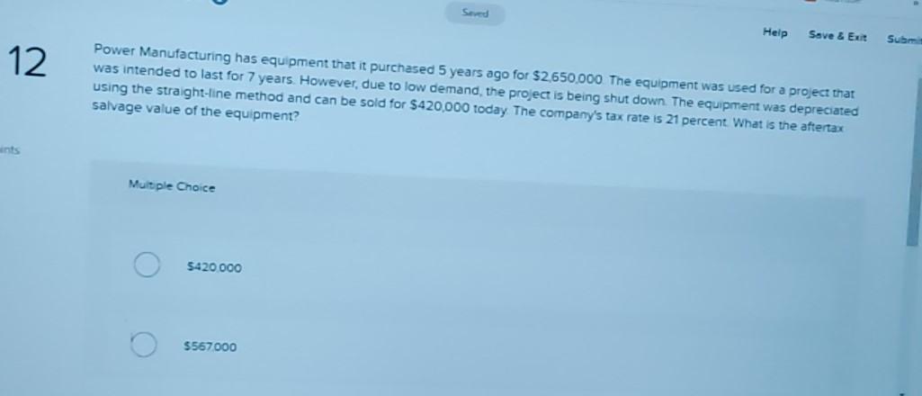 Solved Seved Help Save & Exit Subm 12 Power Manufacturing | Chegg.com