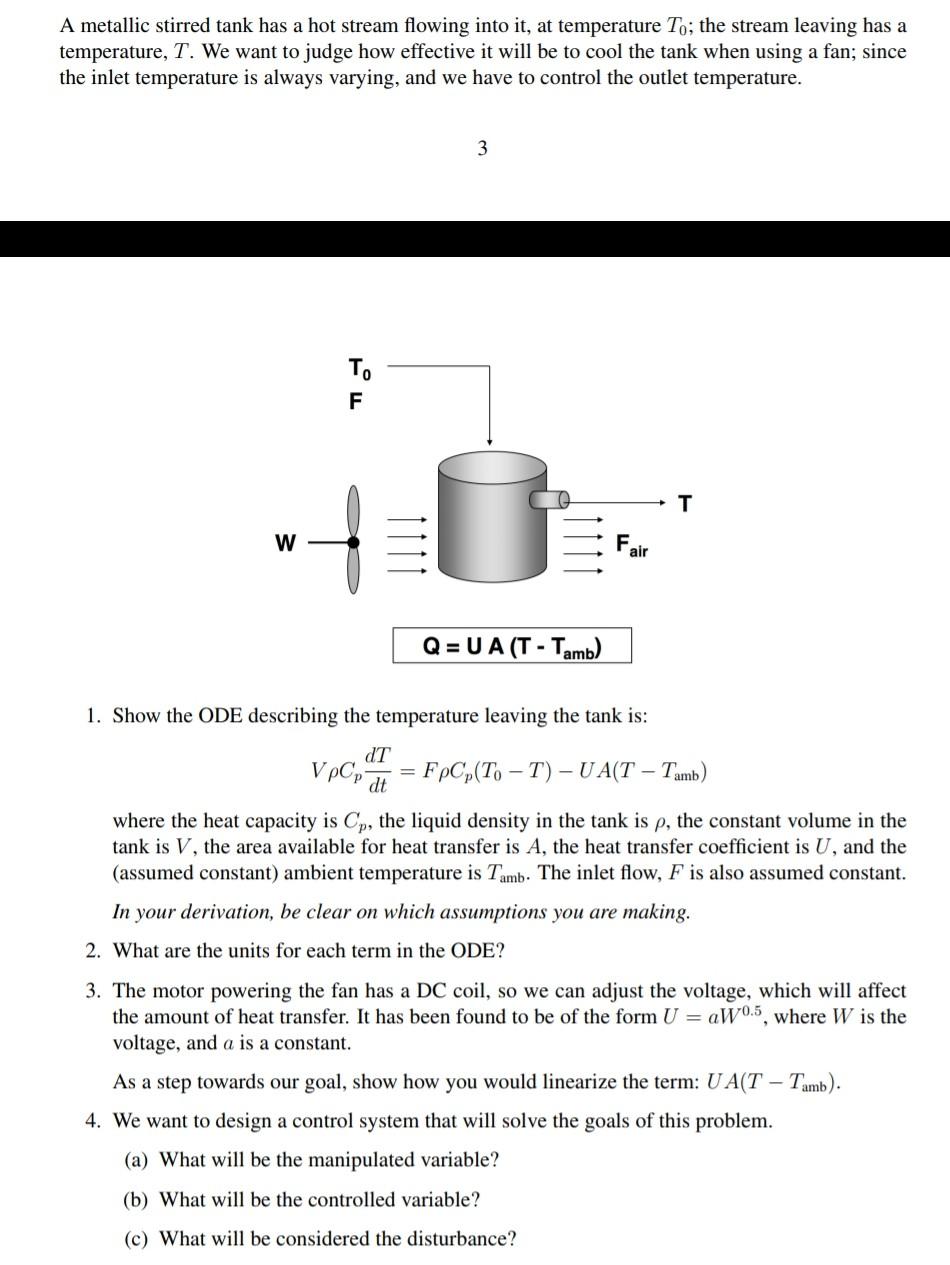 Solved A metallic stirred tank has a hot stream flowing into | Chegg.com