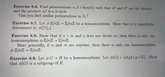 Solved Exercise 8.6. Find permutations α,β∈Sym(5) such that | Chegg.com