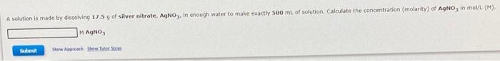 Solved A solution is made by dissolving 17.59 of silver | Chegg.com
