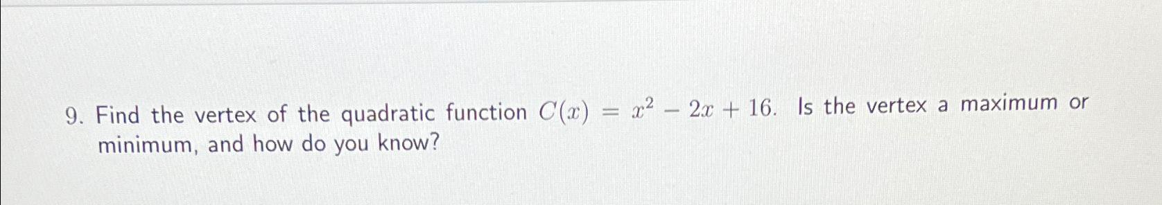 Solved Find the vertex of the quadratic function | Chegg.com