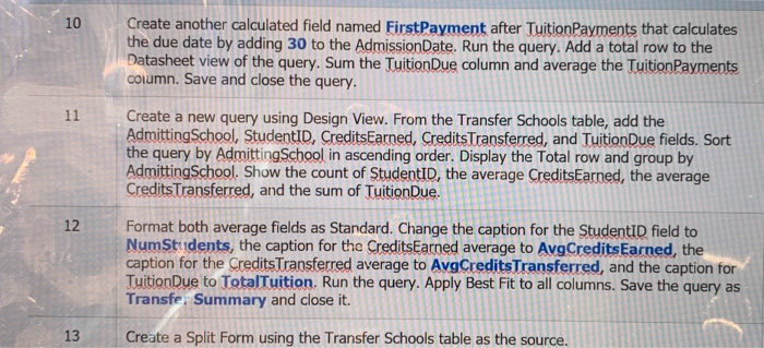 Create another calculated field named FirstPayment | Chegg.com