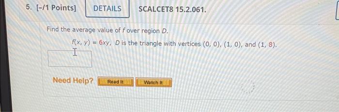 Solved Find the average value of f over region D. | Chegg.com