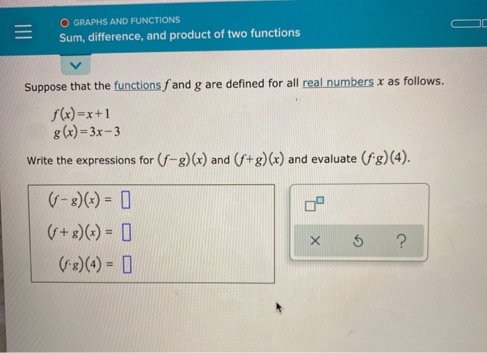 Solved GRAPHS AND FUNCTIONS Sum, difference, and product of | Chegg.com