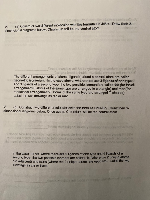 Solved V. (a) Construct two different molecules with the | Chegg.com