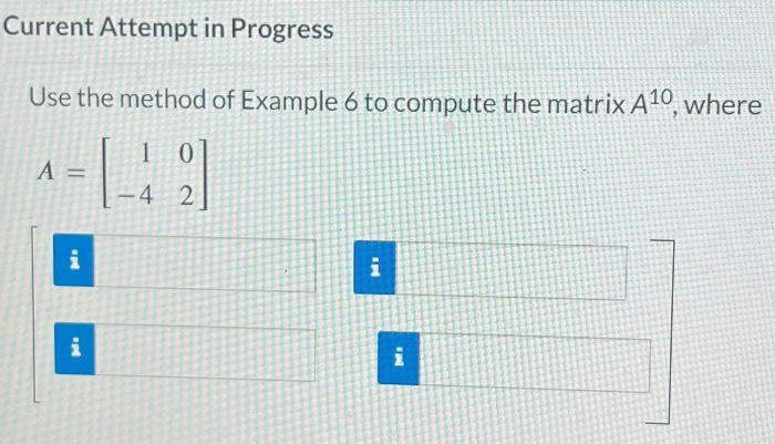 Solved Use the method of Example 6 to compute the matrix | Chegg.com