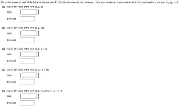 Solved Determine a basis for each of the following subspaces | Chegg.com