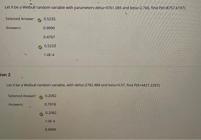 Solved (b) (6 points) Let X be a Weibull random variable | Chegg.com