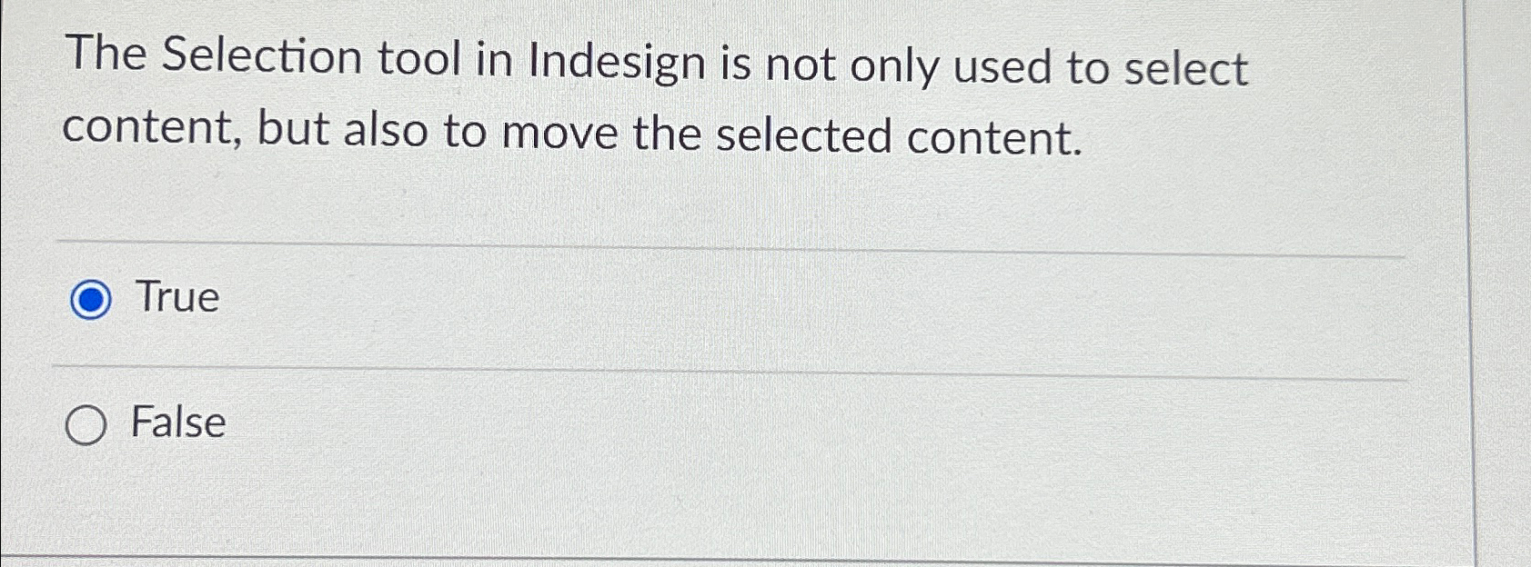 Solved The Selection tool in Indesign is not only used to | Chegg.com