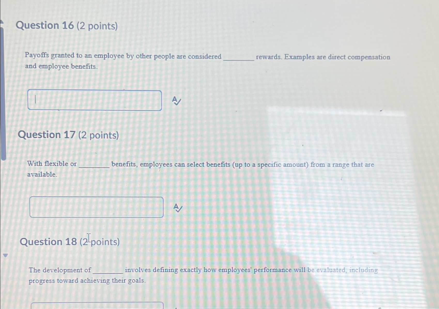Solved Question 16 (2 ﻿points)Payoffs granted to an employee | Chegg.com