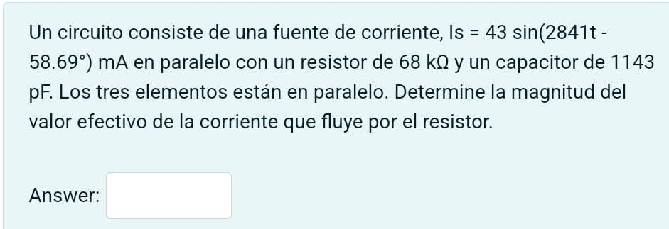 Solved Un circuito consiste de una fuente de corriente, Is | Chegg.com