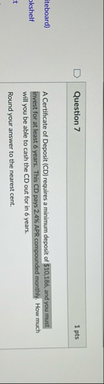 Solved Question 71 ﻿ptsA Certificate of Deposit (CD) | Chegg.com