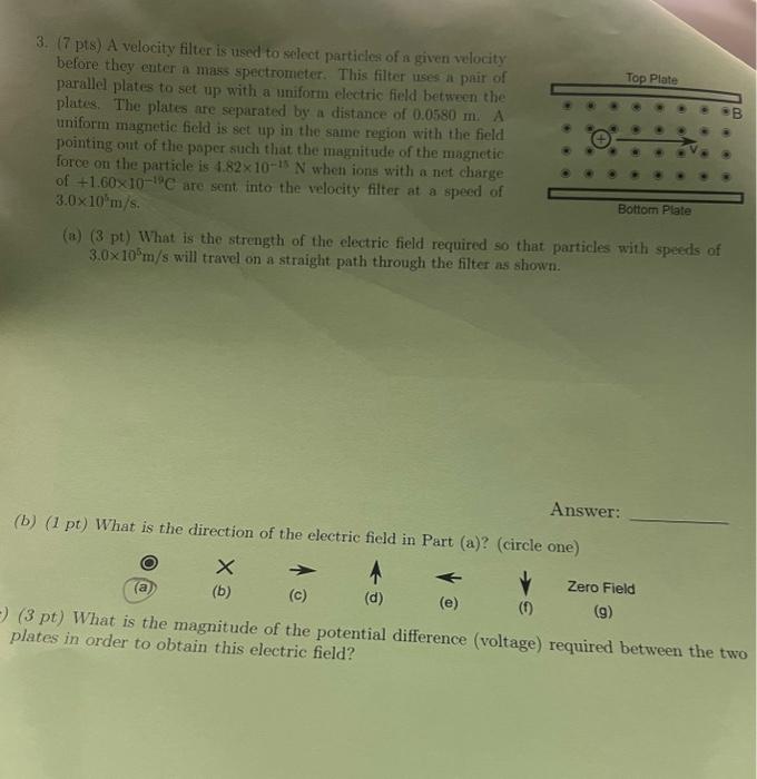 Solved 3. (7 pts) A velocity filter is used to select | Chegg.com