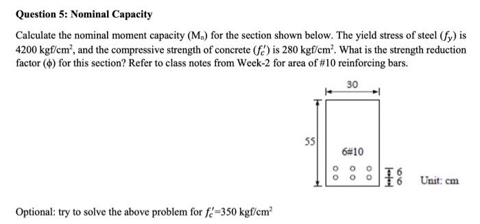 Solved Question 5: Nominal Capacity Calculate the nominal | Chegg.com