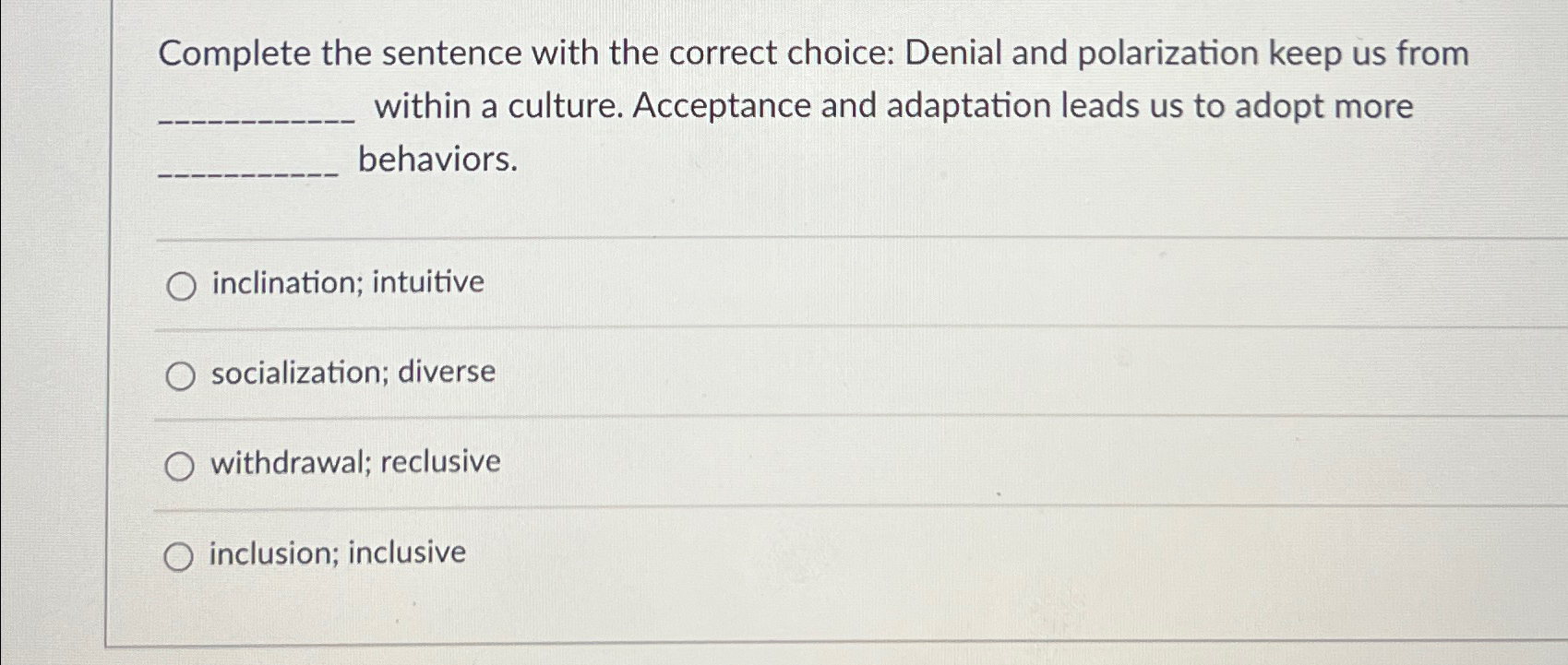 Solved Complete the sentence with the correct choice: Denial | Chegg.com