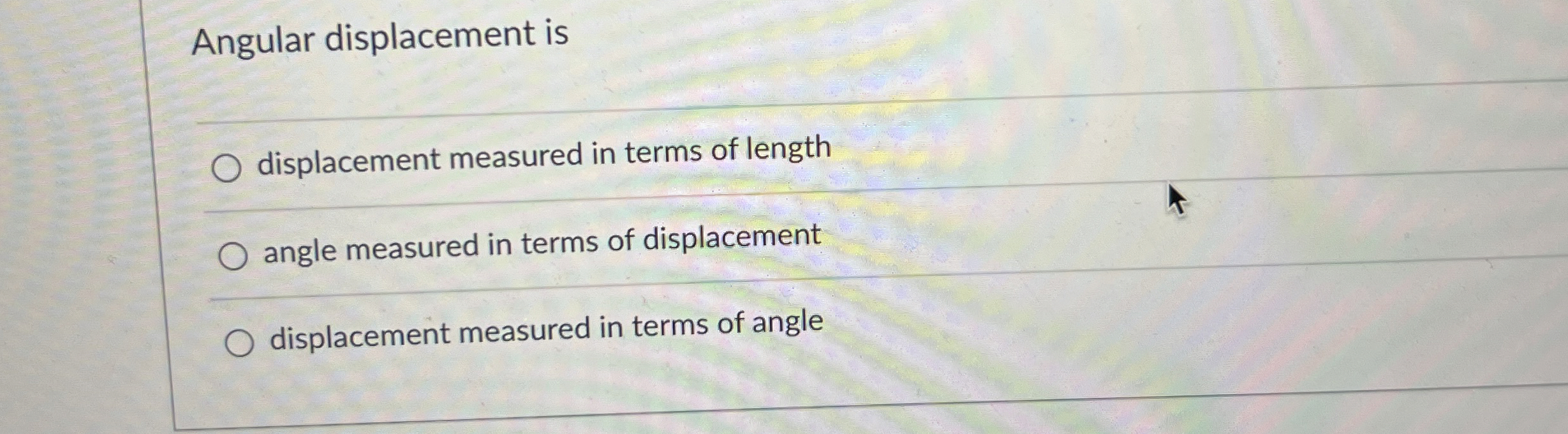 Solved Angular displacement isdisplacement measured in terms | Chegg.com