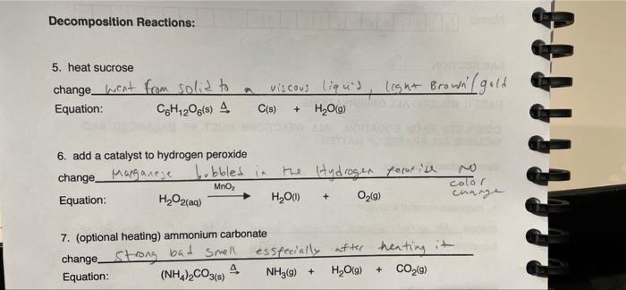 Solved Decomposition Reactions: 5. heat sucrose change_went | Chegg.com