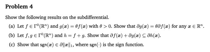 Solved Show the following results on the subdifferential. | Chegg.com
