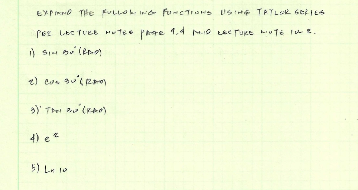 Solved EXPAND THE FOLLOWING FUNCTIONS USING TAYLOR | Chegg.com