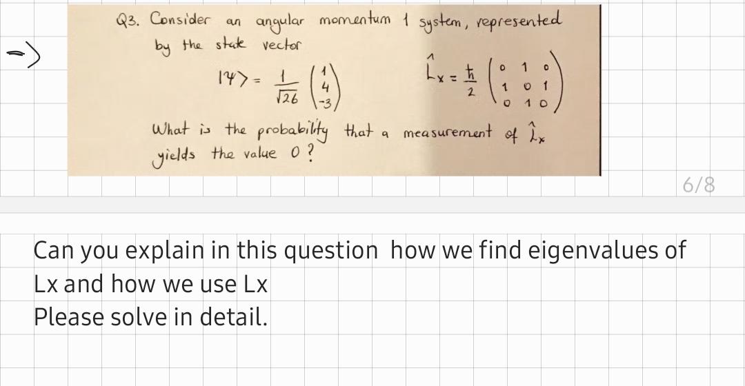 Solved Q3. ﻿Consider an angular momentum 1 ﻿system, | Chegg.com