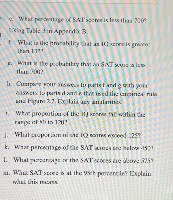Solved e. What percentage of SAT scores is less than 700 ? | Chegg.com