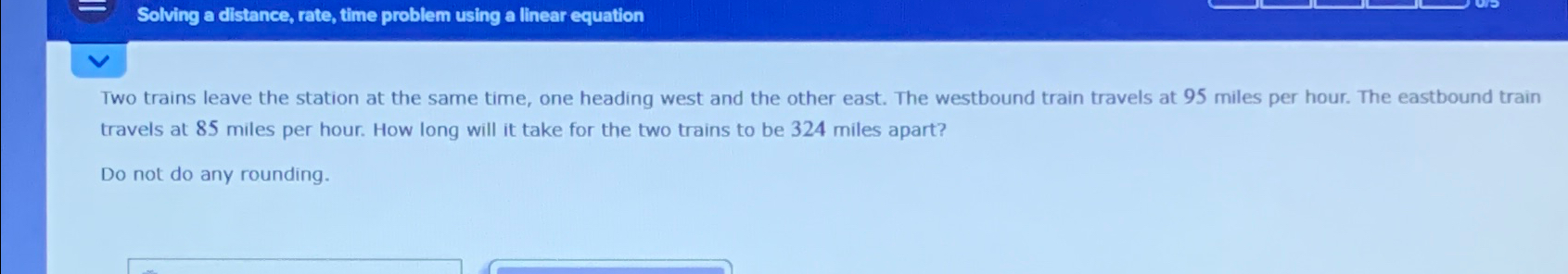 Solved Solving a distance, rate, time problem using a linear | Chegg.com